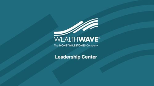 WealthWave, The Money Milestones Company – Financial Literacy and Financial Services